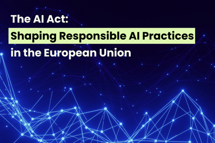 The AI Act: Shaping Responsible AI Practices in the European Union ...
